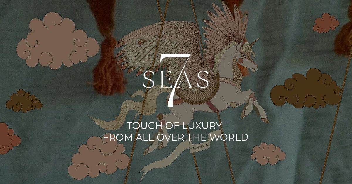 7SEAS: TOUCH OF LUXURY FROM ALL OVER THE WORLD